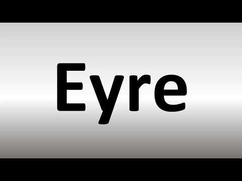 How to Pronounce Eyre