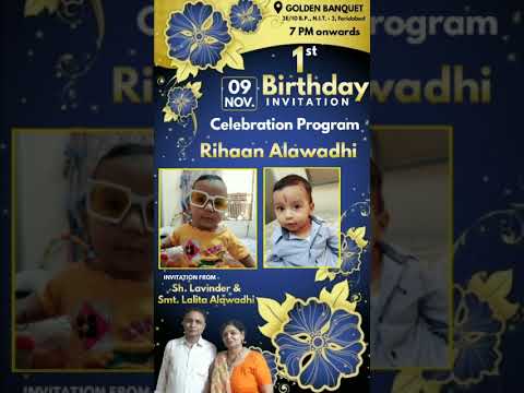 INVITATION FOR MY SON RIHAAN'S FIRST BIRTHDAY 🎂🎉😀YOU ARE CORDIALLY INVITED 8818016712
