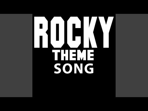 Rocky Theme Song