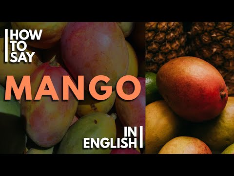 How To Pronounce 'MANGO' in English