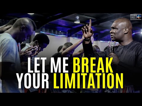 LIMITATION IS NOT NORMAL - IT'S A SPIRIT, LET ME BREAK IT FROM YOUR LIFE | APOSTLE JOSHUA SELMAN