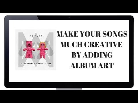HOW TO DOWNLOAD SONGS WITH ALBUM ART? EXPLAINED