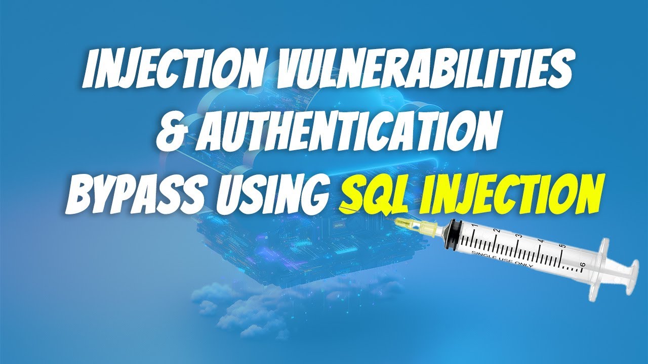 Injection vulnerabilities and authentication bypass using SQL injection | 2023