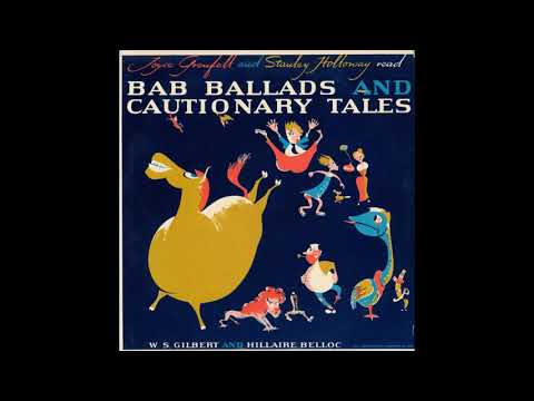 Stanley Holloway reads from W.S. Gilbert's "Bab Ballads"