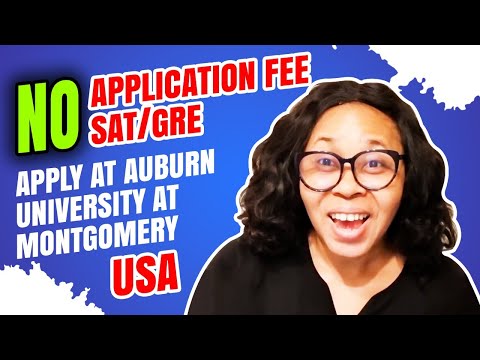 No Application Fee, No SAT/GRE, Apply at Auburn University at Montgomery USA
