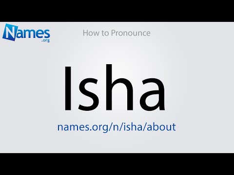 How to Pronounce Isha