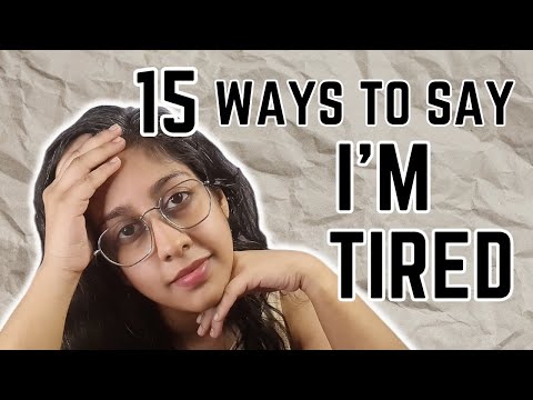15 Different Ways to Say I'm Tired | #englishvocabulary #synonyms