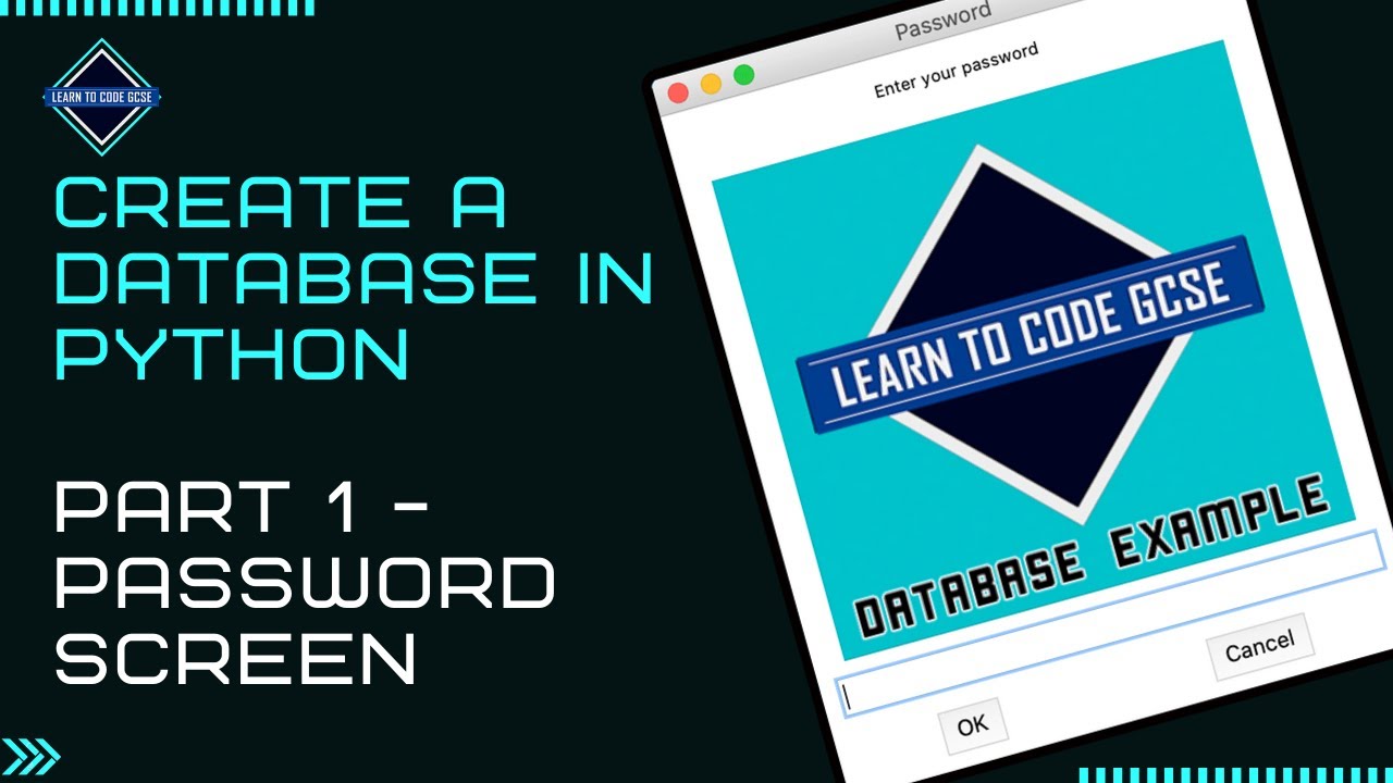 Build a Database in Python: Part 1 - Password Screen (BTEC ICT Unit 4 Programming Help)
