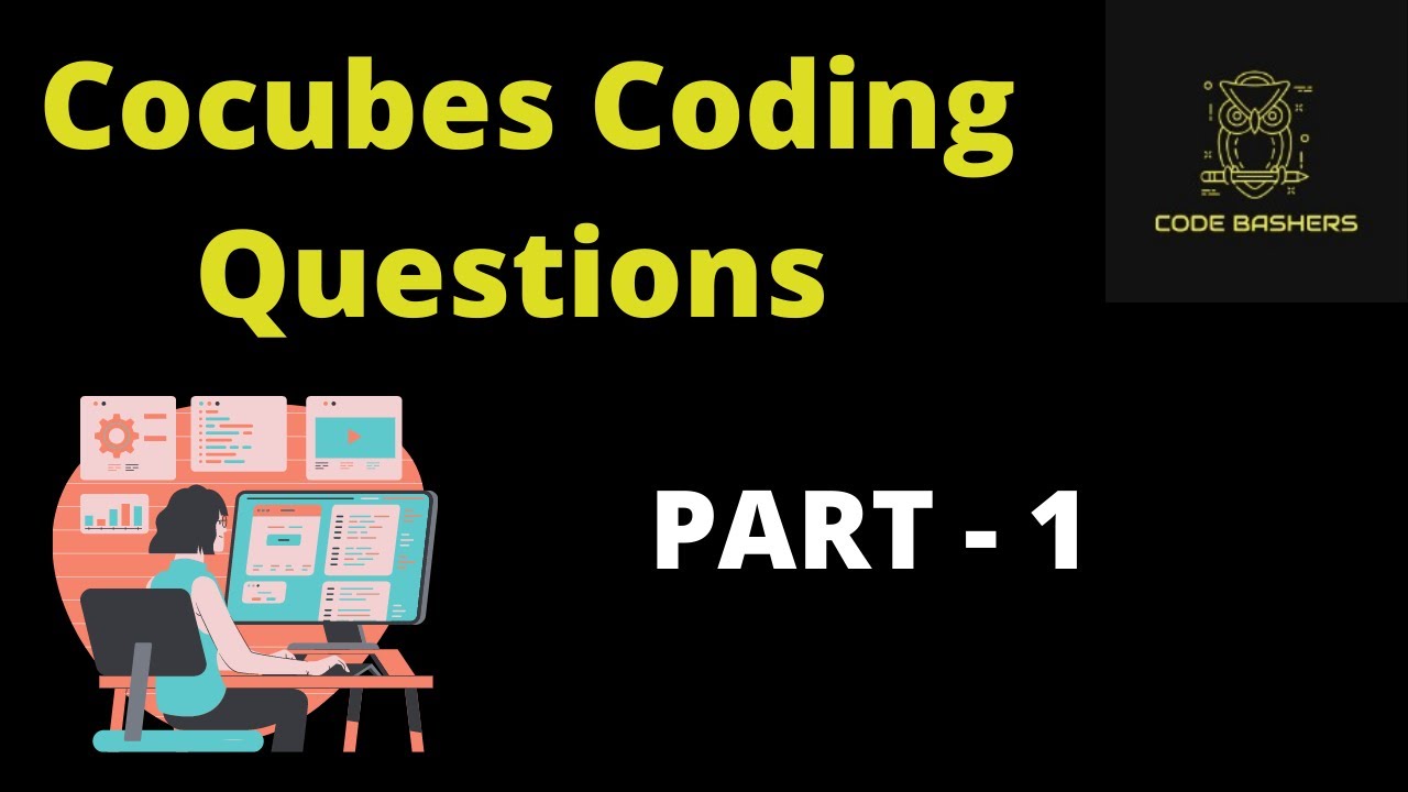 Cocubes Coding Questions Discussion | Cocubes coding Solutions explanation | Part 1