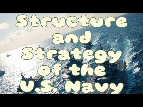 Structure and Strategy of the U.S. Navy #Navy #MilitaryStrategy #NavalInnovation #GlobalSecurity