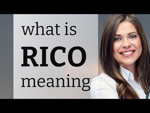 Rico — RICO definition