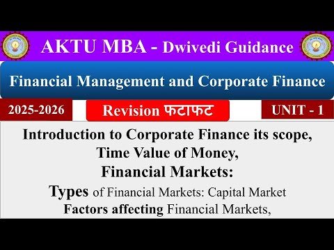Financial Management and Corporate Finance Unit 1, Financial Management and Corporate Finance mba 2