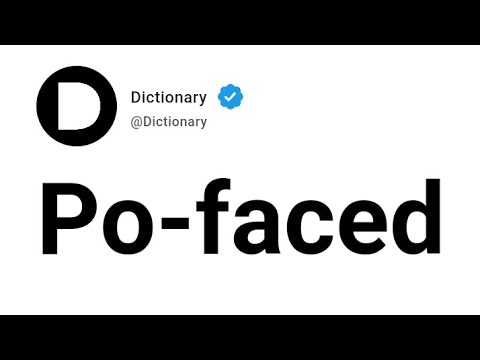 Po-faced Meaning In English