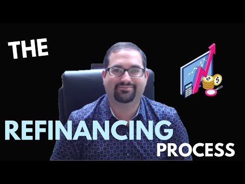 The Refinancing Process (Step-by-Step Explained)