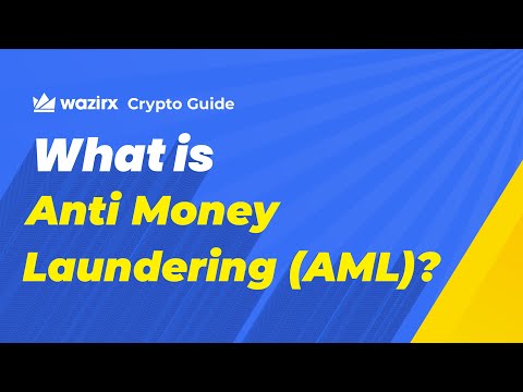 What is Anti Money Laundering (AML)?