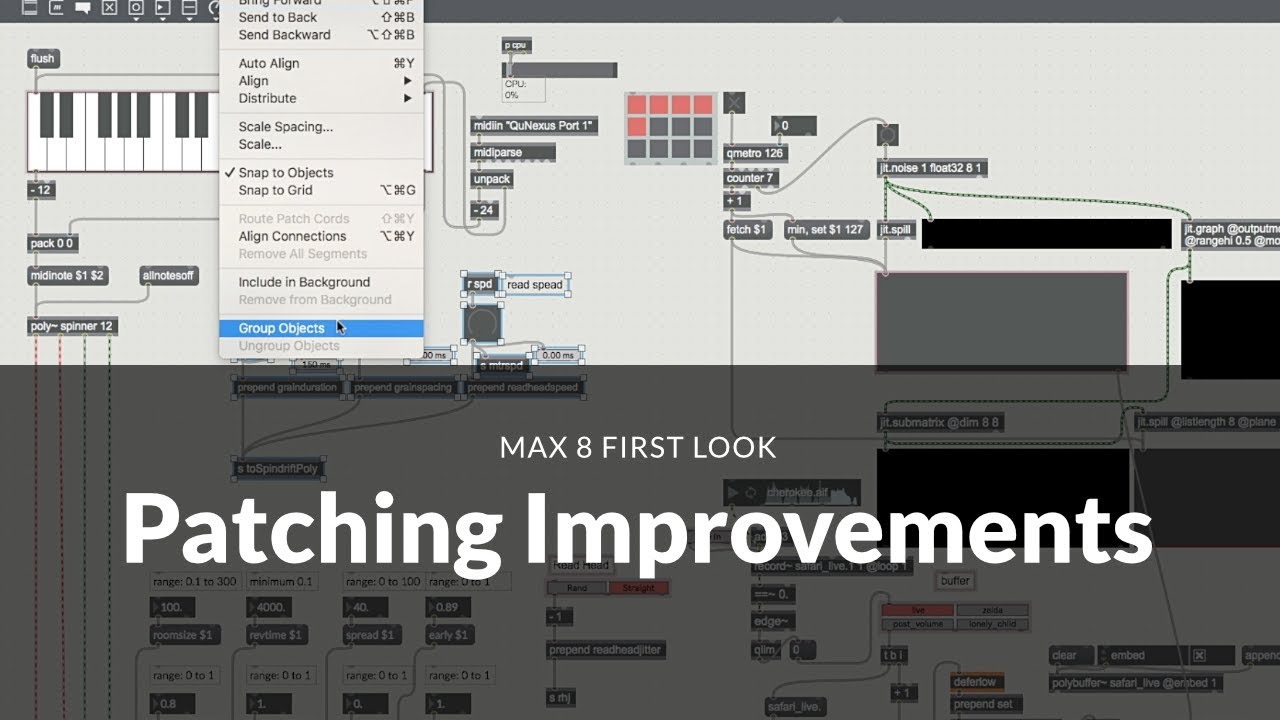 Max 8 First Look: Patching Improvements