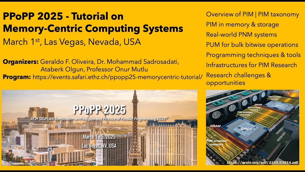PPoPP/HPCA 2025 Tutorial: Memory-Centric Computing Systems