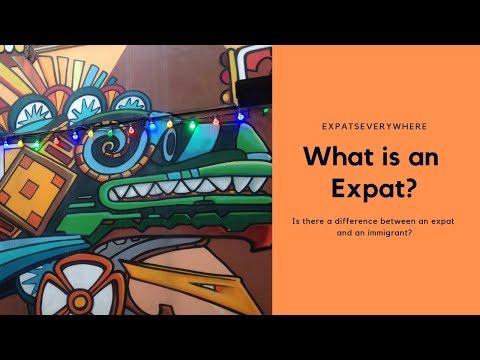 What is an Expat? | Expats Everywhere