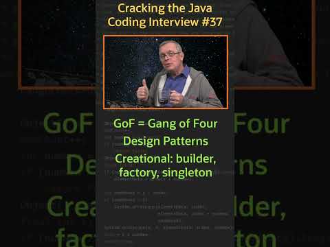 What is the GoF? - Cracking the Java Coding Interview