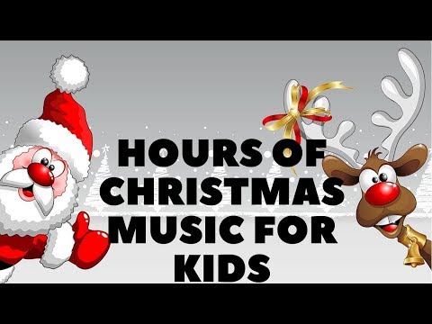 CHRISTMAS MUSIC FOR KIDS SEVERAL HOURS | Kids Christmas Songs Playlist 2018 🎄