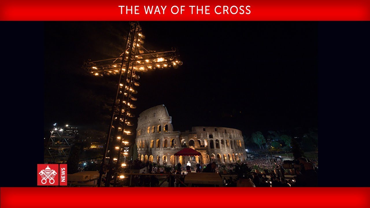 Pope Francis - The Way of the Cross 2019-04-19