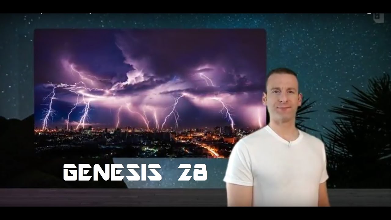 Genesis Chapter 28 Summary and What God Wants From Us