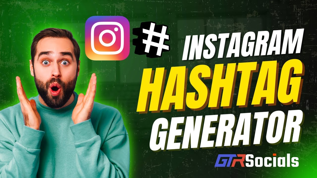 Instagram Hashtag Generator Tutorial