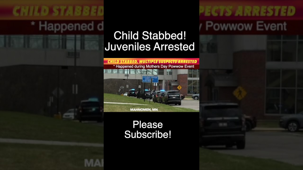 UPDATE: Child Stabbed, Multiple Juveniles Arrested