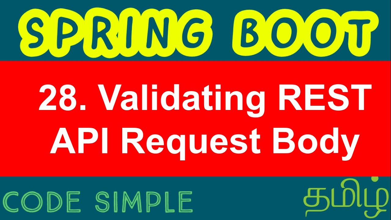 28. Validating REST API request body | Spring Boot Expert Tutorial | Code Simple