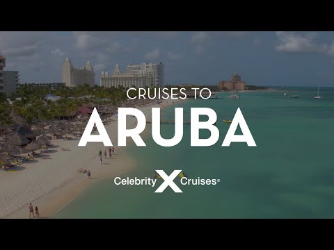 Discover Aruba with Celebrity Cruises