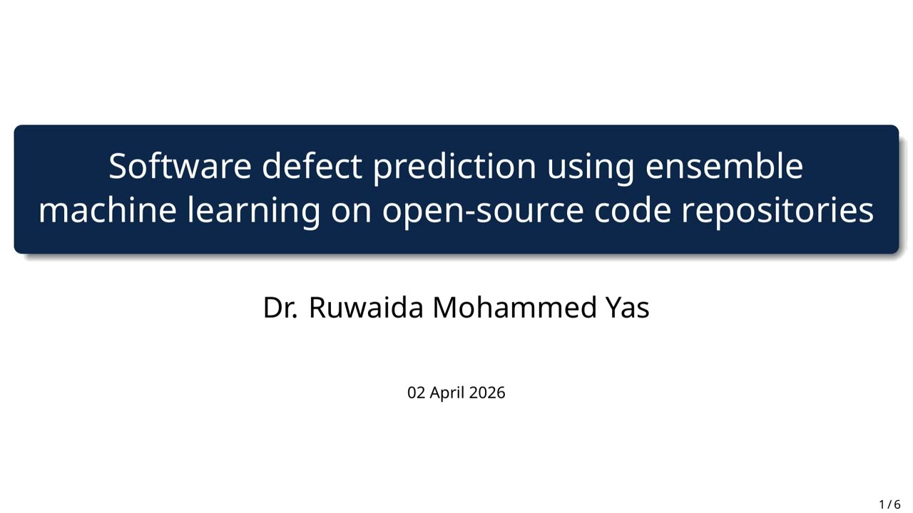 Title - Software defect prediction using ensemble machine learning on open-source code repositories