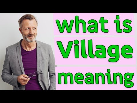 Village | Meaning of village 📖 📖 📖