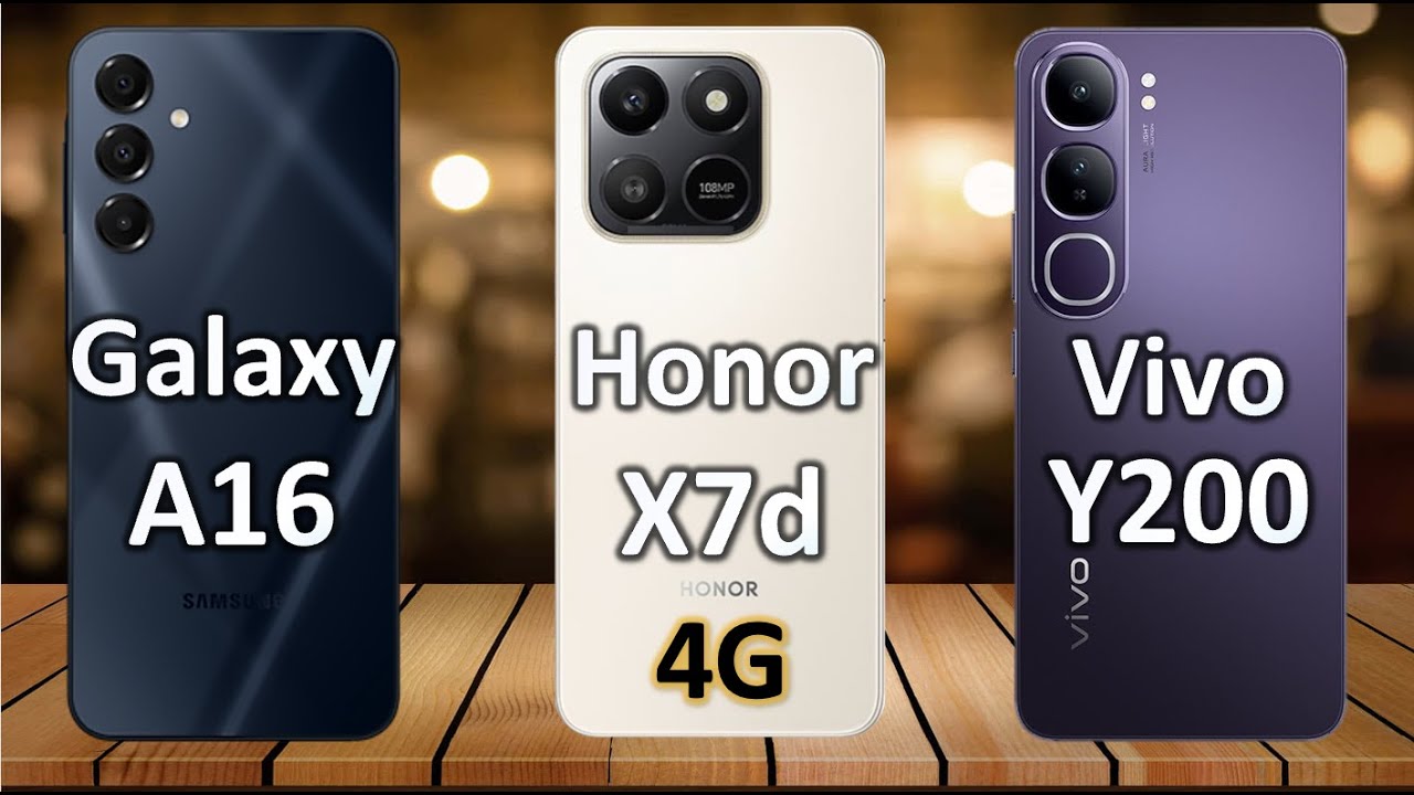 Honor X7d 4G Vs Galaxy A16 Vs Vivo Y200 | Which One Wins