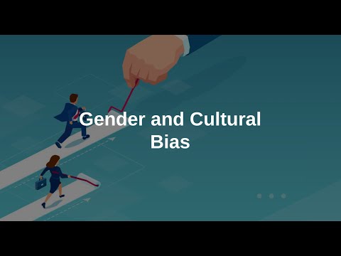 Gender and Culture Bias