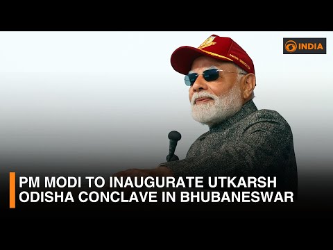 PM Modi to inaugurate Utkarsh Odisha Conclave in Bhubaneswar tomorrow | DD India