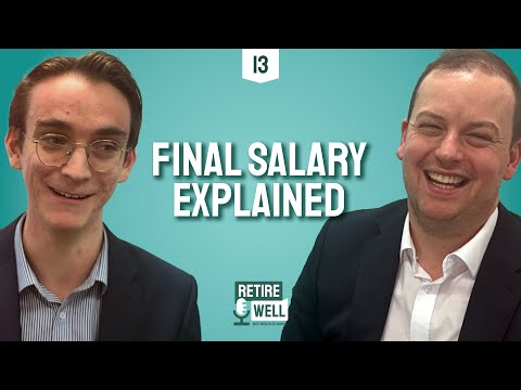 13: Final Salary Pensions Explained: How They Work & What You Need to Know