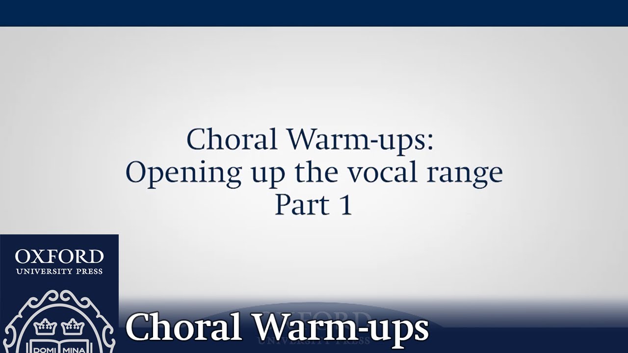 Choral Warm-ups: Opening up the vocal range (part 1) | James Davey