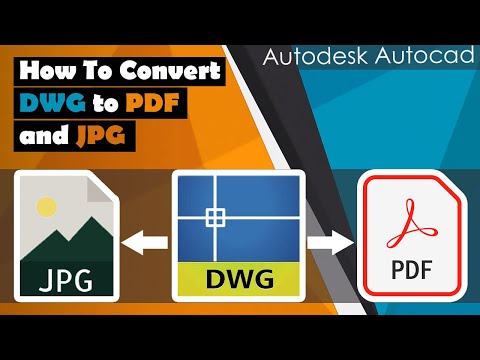 How To Convert DWG to PDF in Autocad - How To Convert DWG to JPG With High Resolution in Autocad