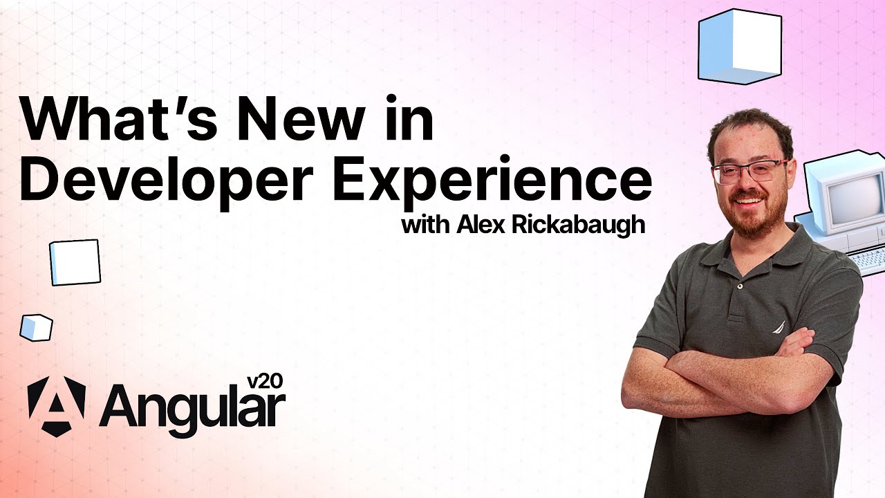 Improved developer experience in Angular v20