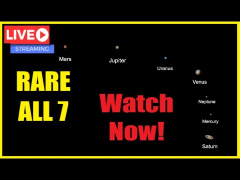 LIVE RARE planetary alignment Mars, Jupiter, Saturn, Uranus, Neptune, Mercury and Venus 7/17/2025