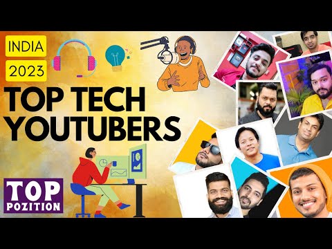 Top tech youtubers in india 2023 | Most poular tech channel on youtube in India