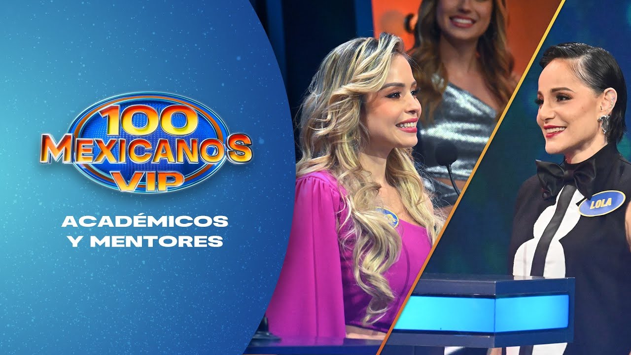 ¡De lujo! Alumnos contra maestros  de La Academia | 100 Mexicanos VIP