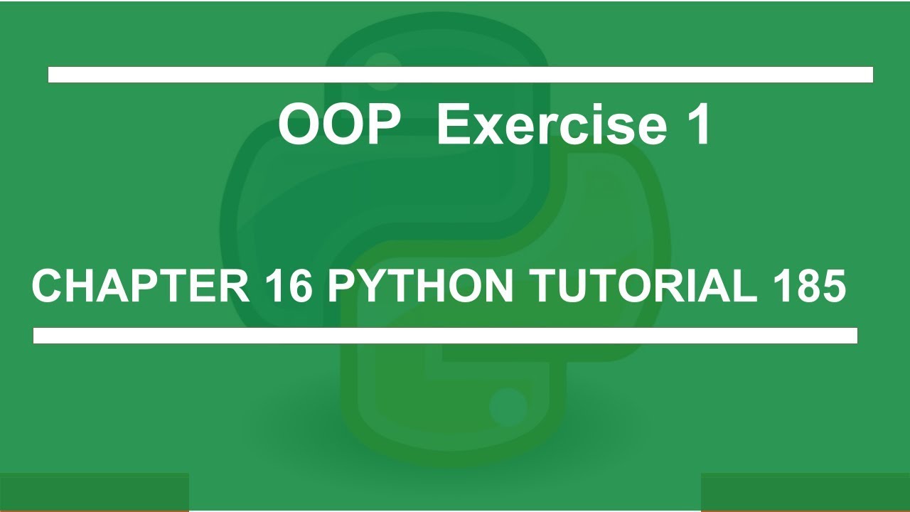 OOP  Exercise 1 : Python tutorial 185