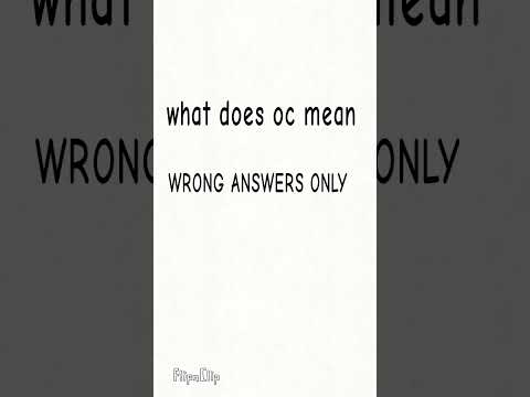 What does oc mean