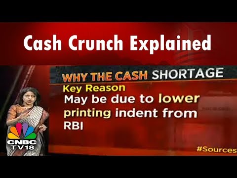 Cash Crunch Explained | Why the Cash Shortage? | CNBC TV18