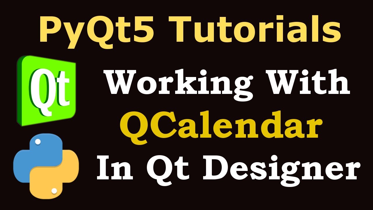 PyQt5 Tutorial -  How to Create Calendar with QCalendarWidget