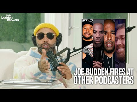 Joe Budden FIRES At Other Podcasters | "THE BARE MINIMUM BOYZ"