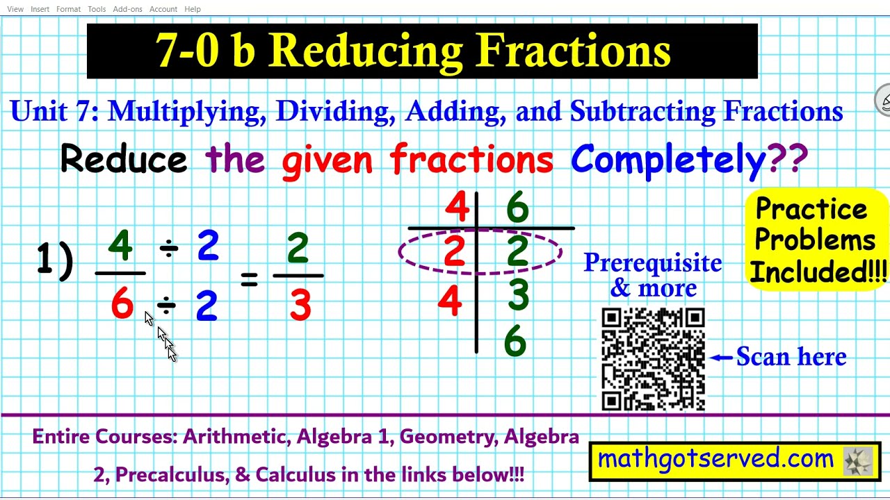 7-0b Simplify fractions Reduce simplest form learn tricks mathgotserved accuplacer arithmetic ccsd g