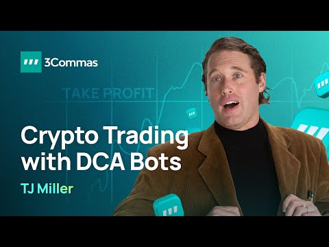 3Commas DCA Bots with @tjmiller