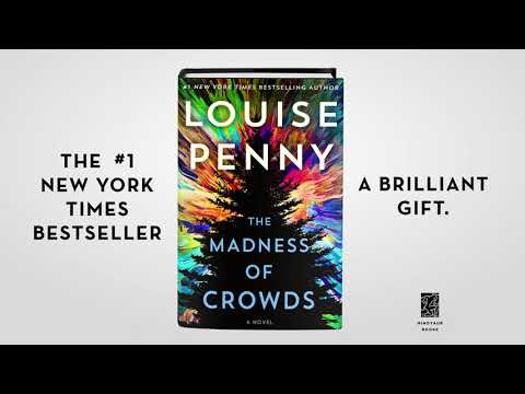 Madness of Crowds by Louise Penny: Holiday Trailer